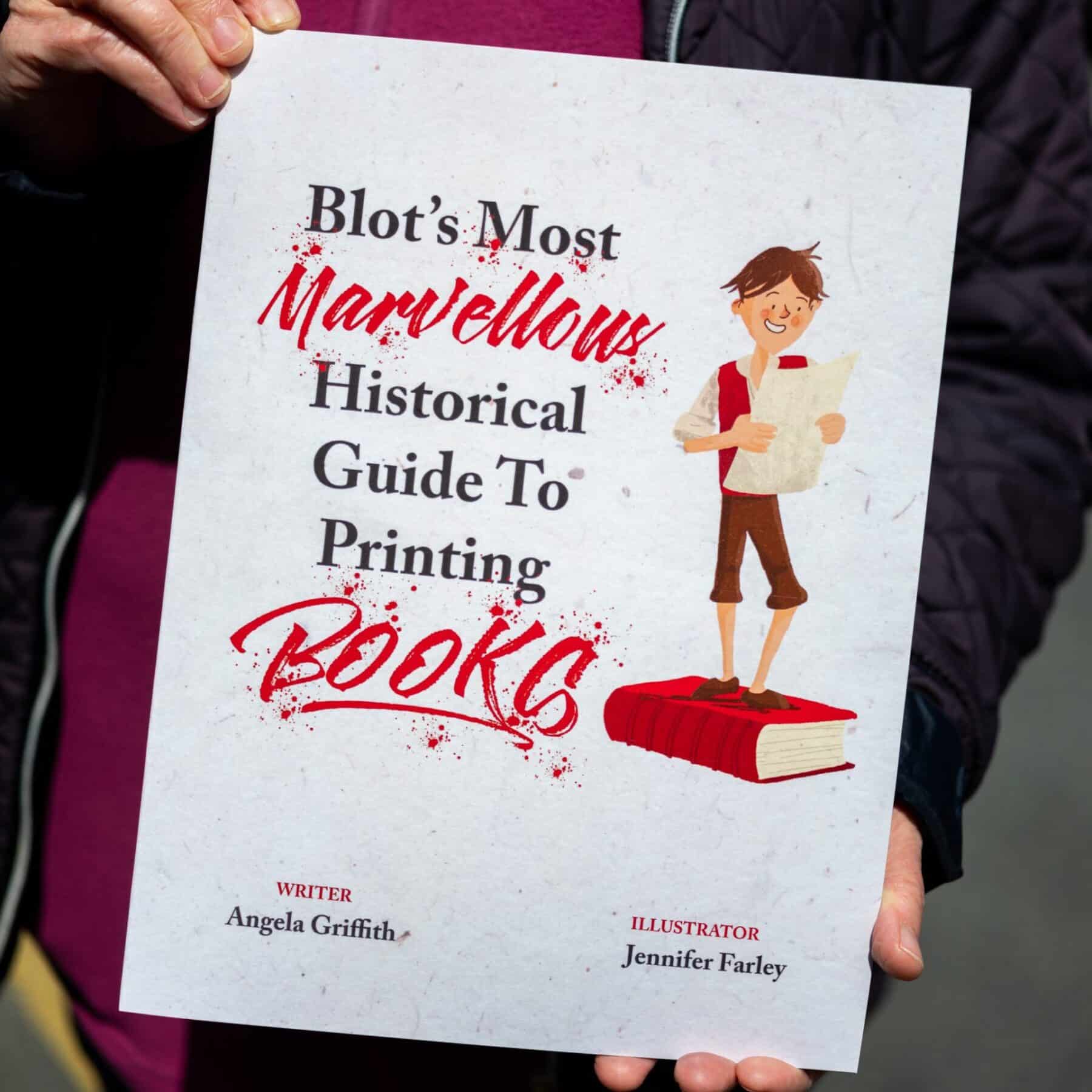 Blot's Most Marvellous Historical Guide to Printing Books - National ...
